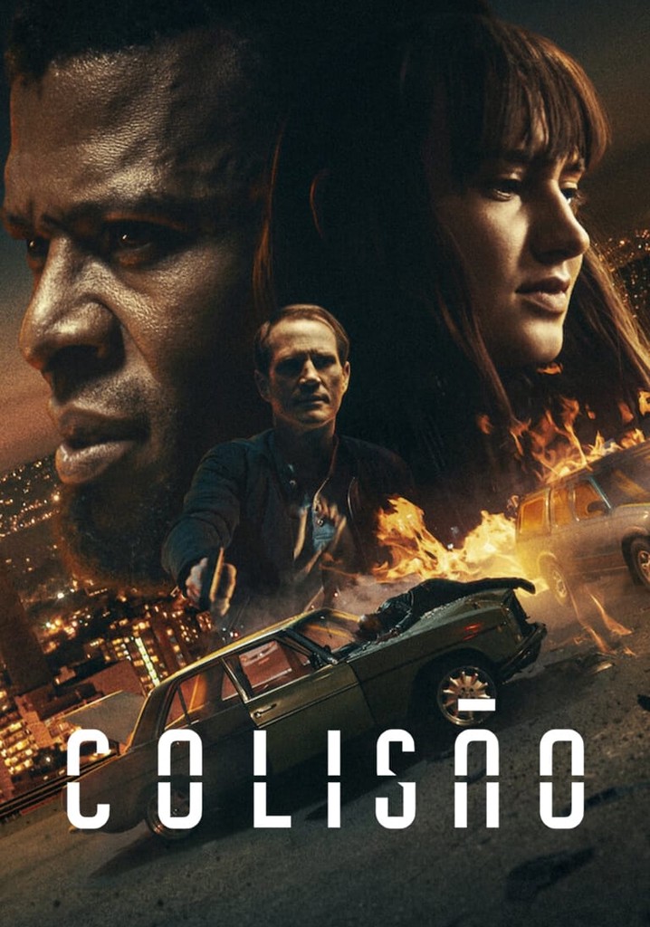 Collision filme - Veja onde assistir online