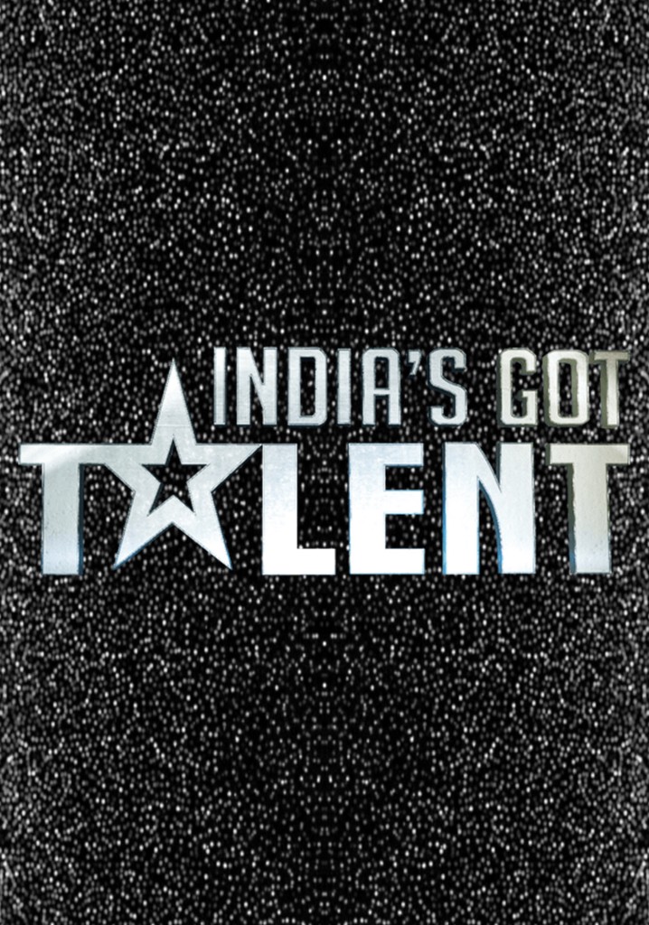 India's Got Talent - streaming tv show online