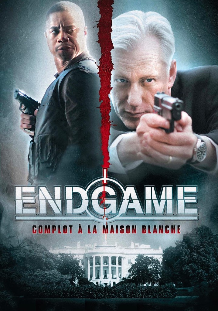 End Game: Complot à la maison blanche en streaming
