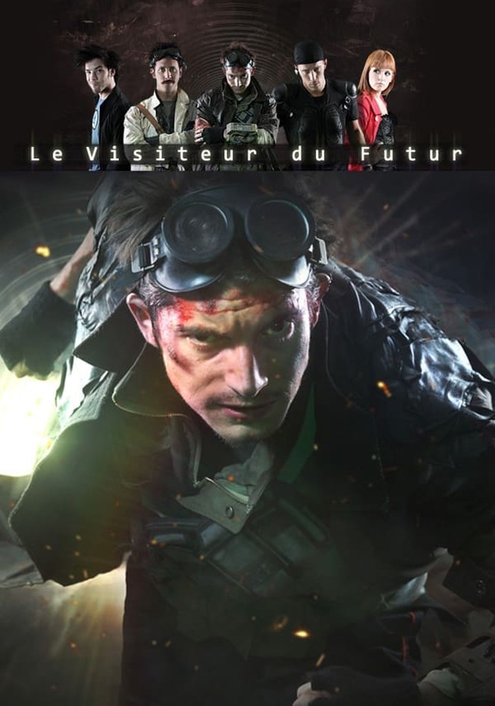 Regarder la série Le Visiteur du Futur streaming