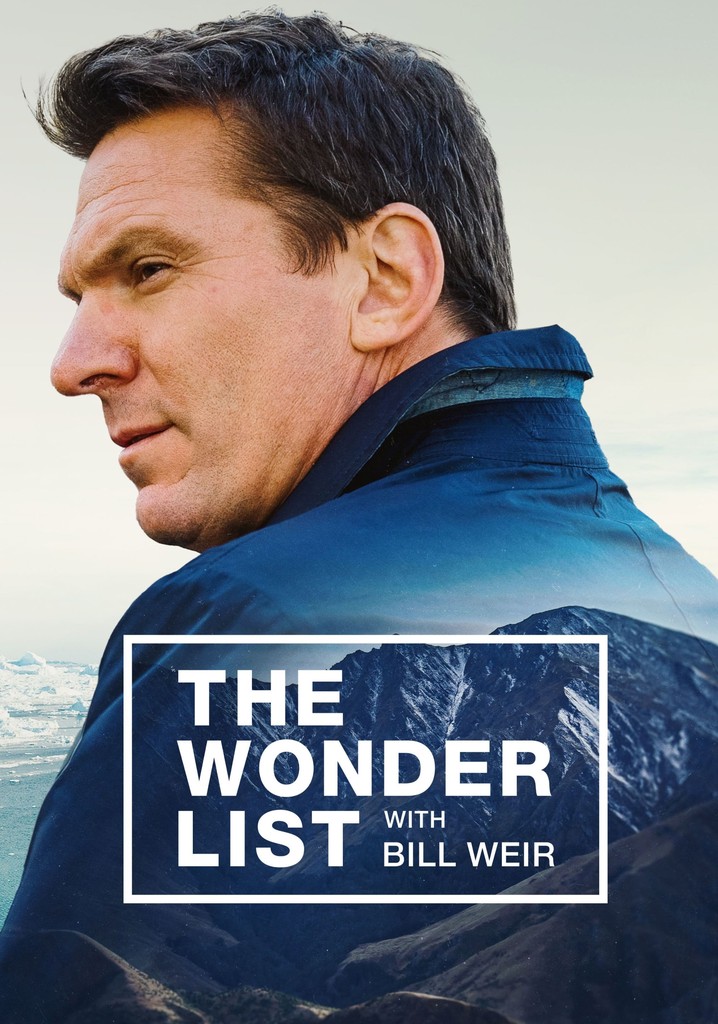 The Wonder List with Bill Weir Season 2 - streaming online
