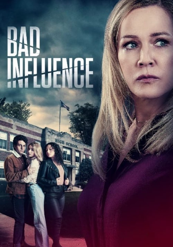 Bad Influence streaming: where to watch online?