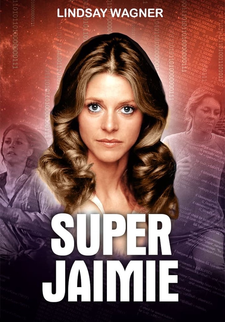 Où regarder la série Super Jaimie en streaming