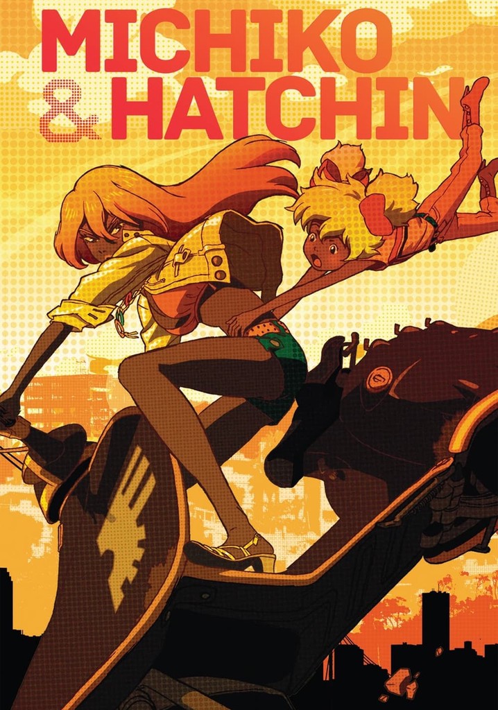 Michiko & Hatchin - streaming tv show online