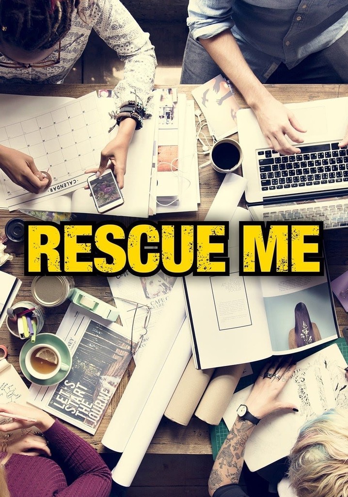 Rescue Me - watch tv show streaming online