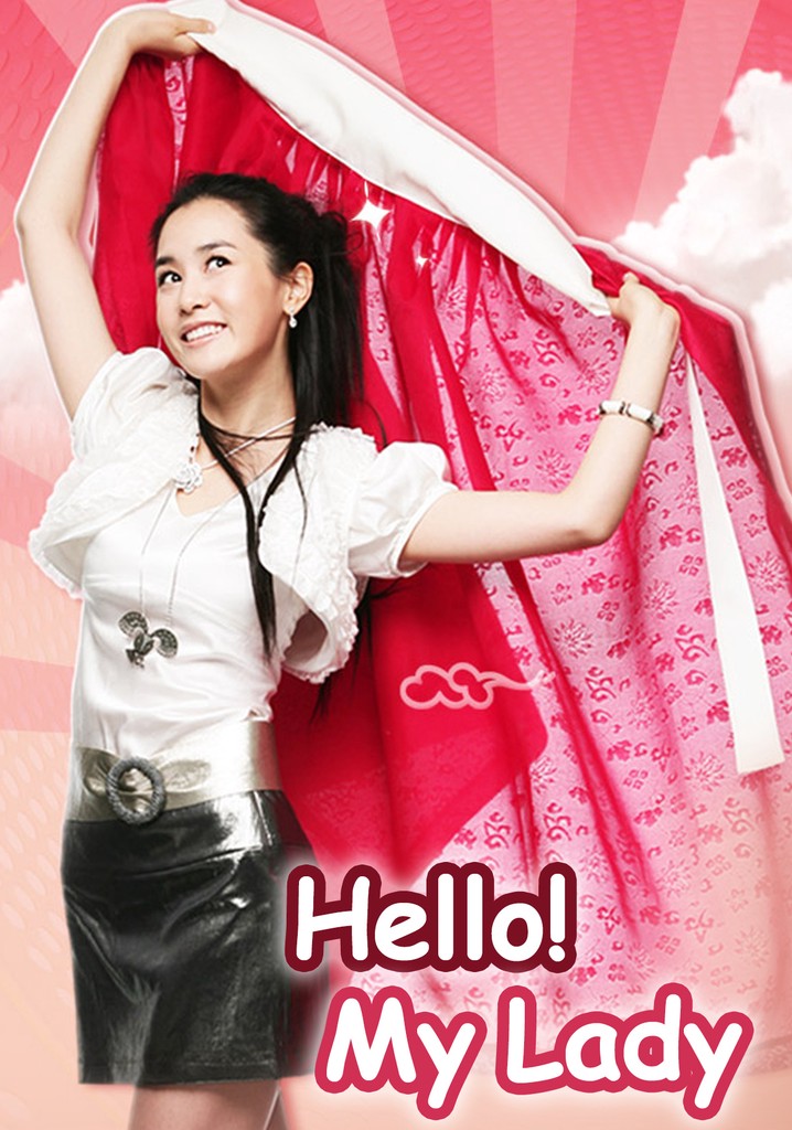 Hello! My Lady - stream tv show online