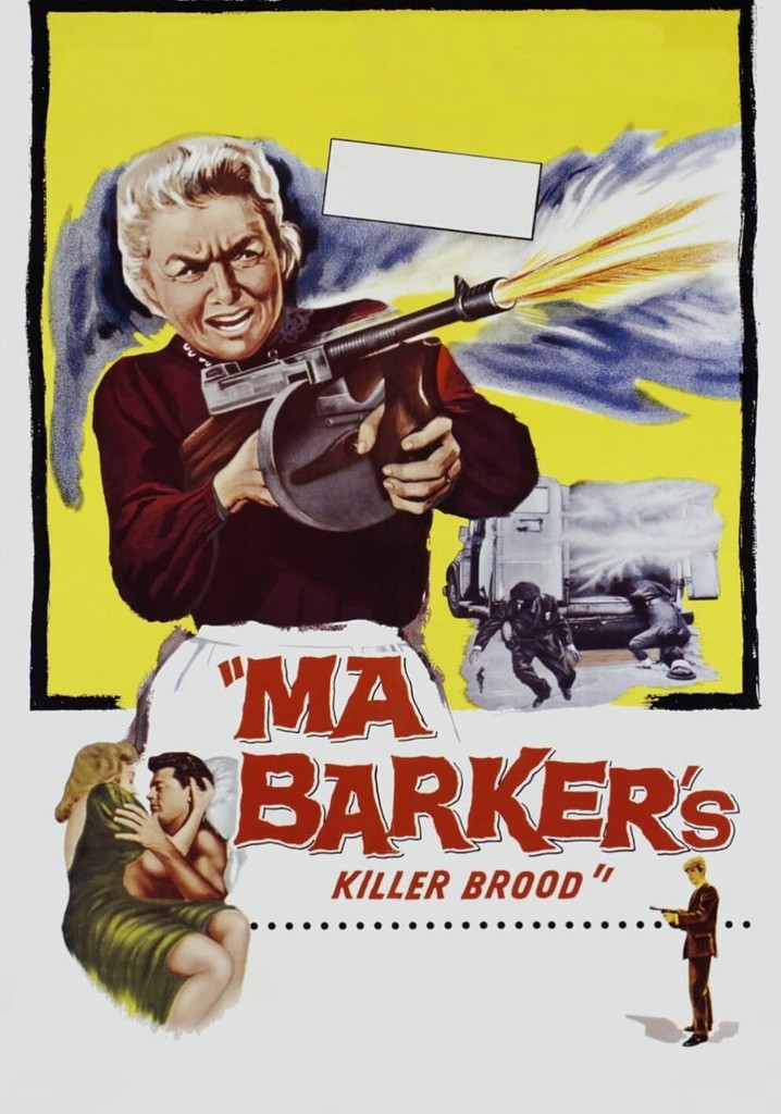 Regarder Ma Barker's Killer Brood en streaming
