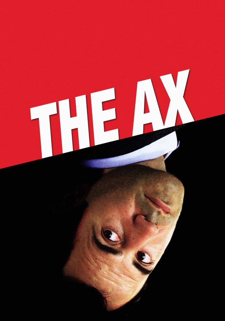 The Ax - movie: where to watch stream online