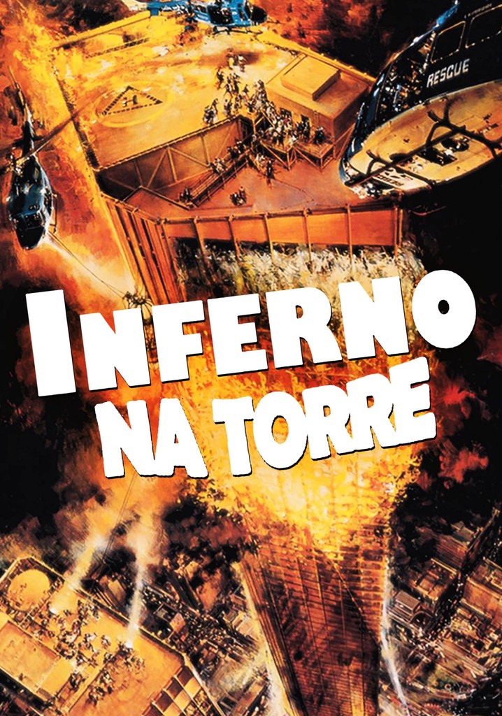 A torre do inferno filme - Veja onde assistir