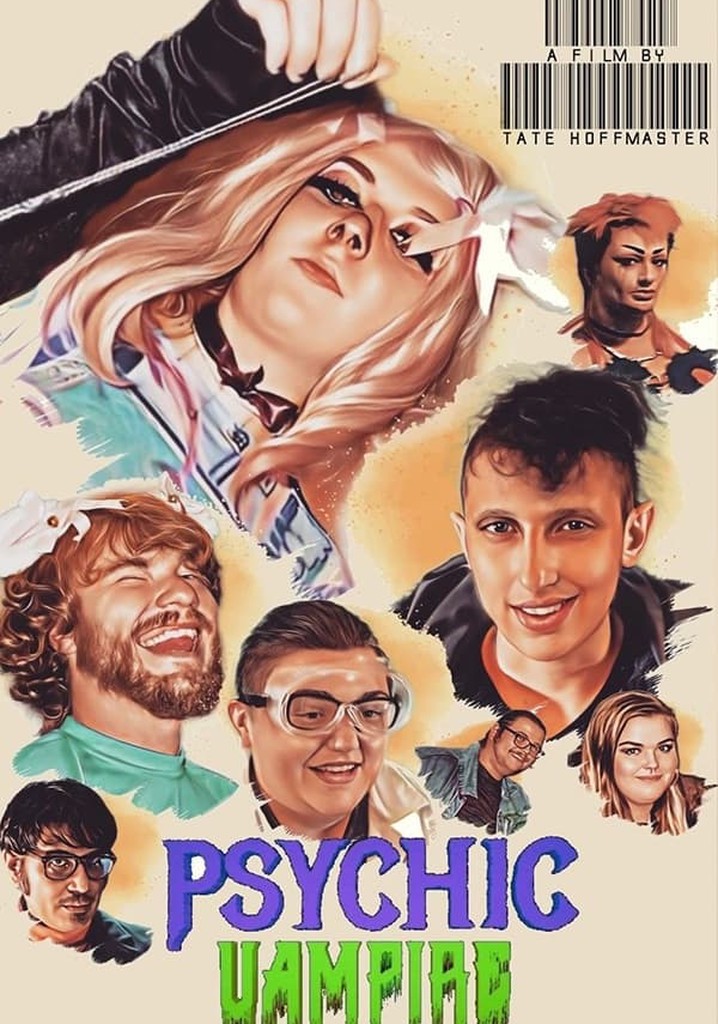 Psychic Vampire streaming: where to watch online?