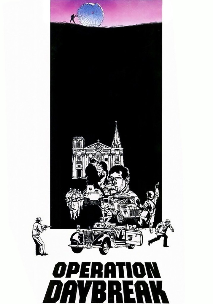 Operation: Daybreak - movie: watch streaming online