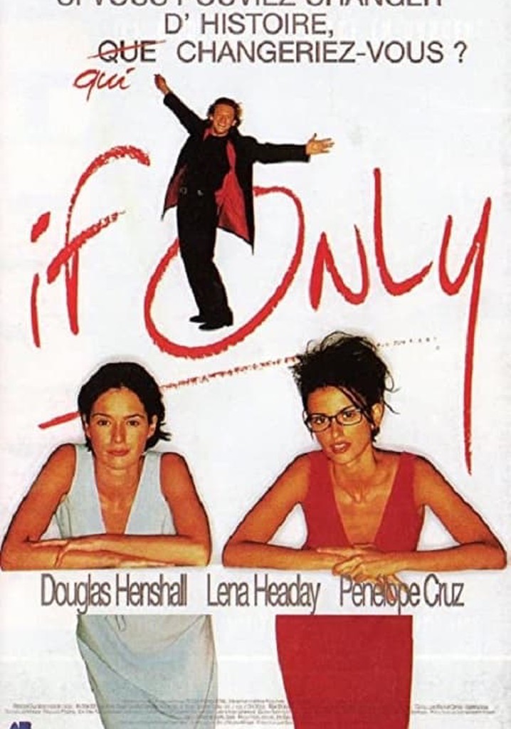 Où regarder If only en streaming complet et légal