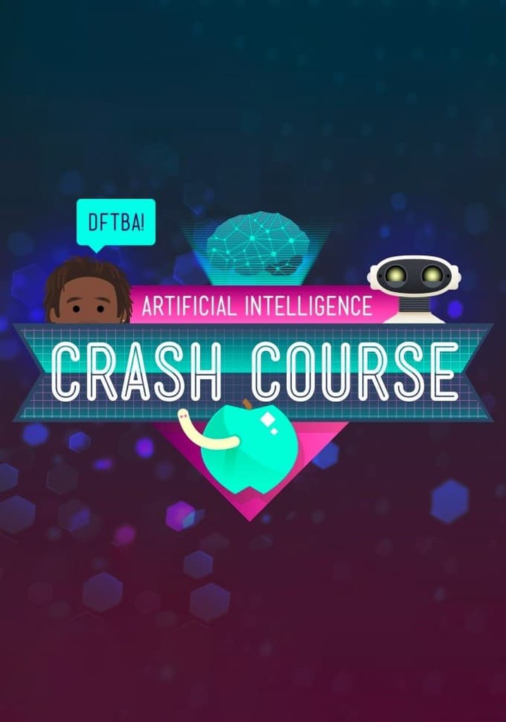 Crash Course Artificial Intelligence - streaming