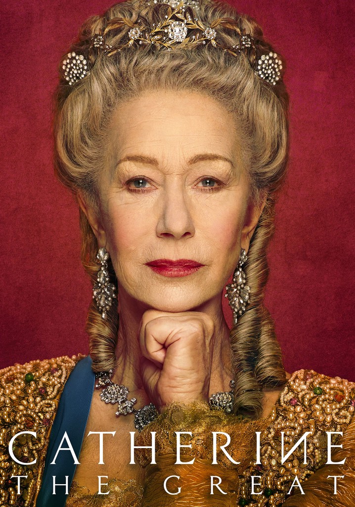 Catherine the Great - streaming tv show online