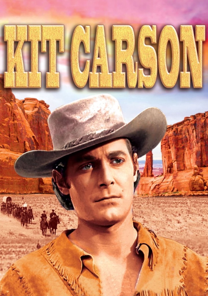 Kit Carson - movie: where to watch stream online