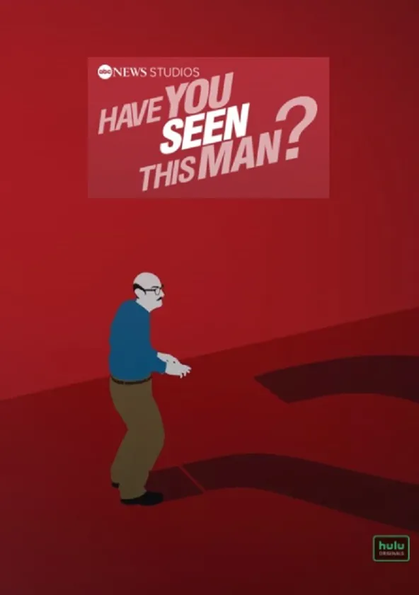 Have You Seen This Man? - Ver la serie online