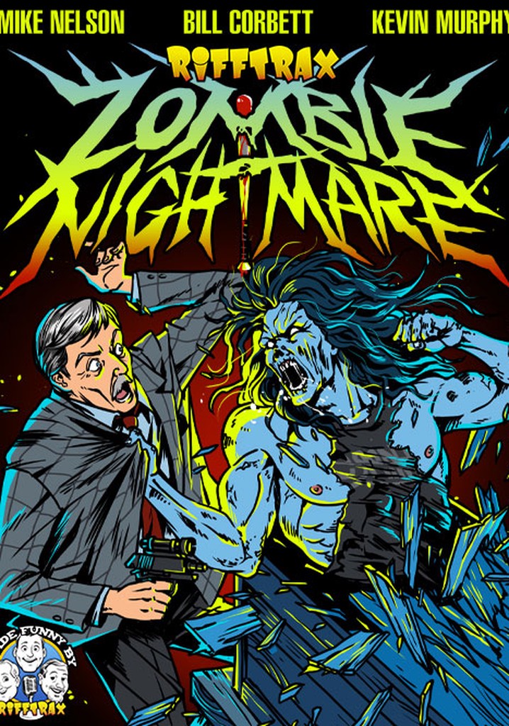 RiffTrax: Zombie Nightmare streaming: watch online