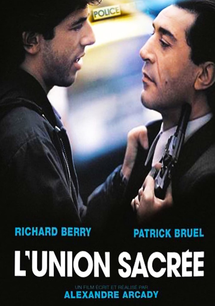 Regarder L'Union sacrée en streaming complet et légal