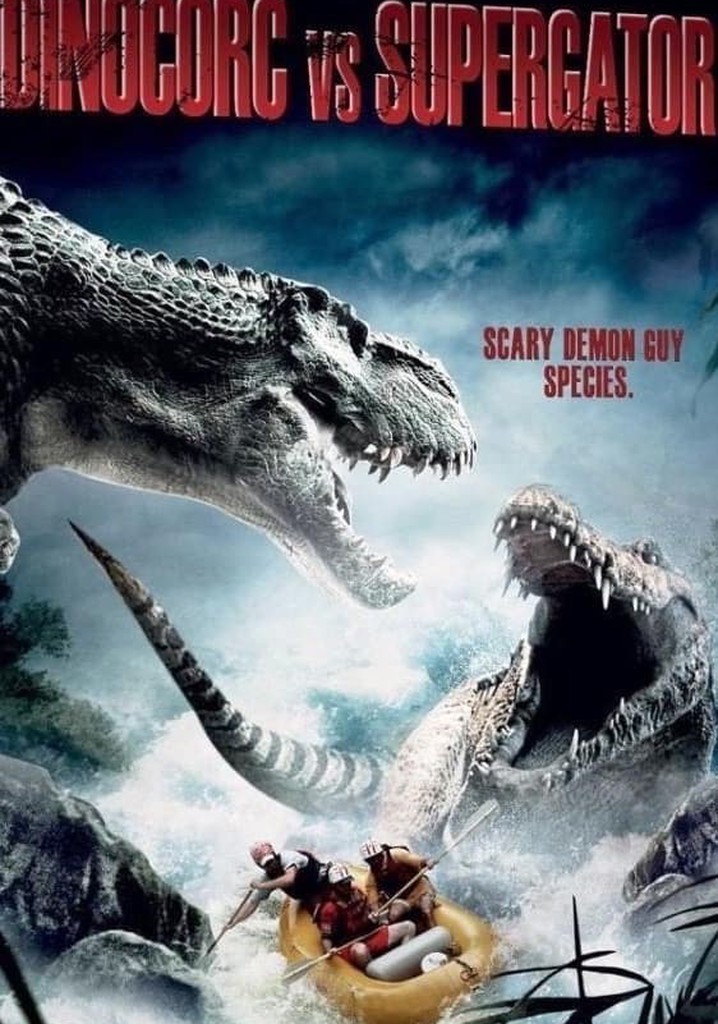 Dinocroc vs. Supergator streaming: watch online