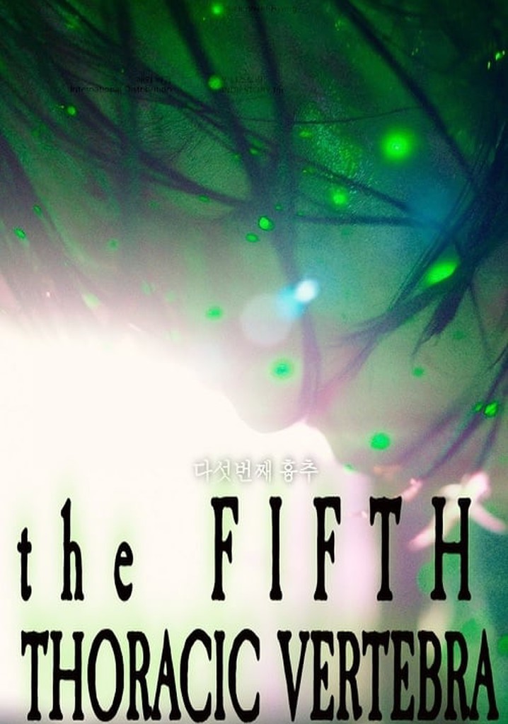 A Quinta Vértebra Torácica filme - Onde assistir