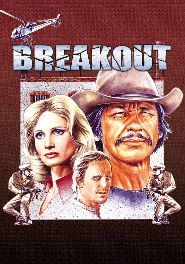 Breakout streaming: where to watch movie online?