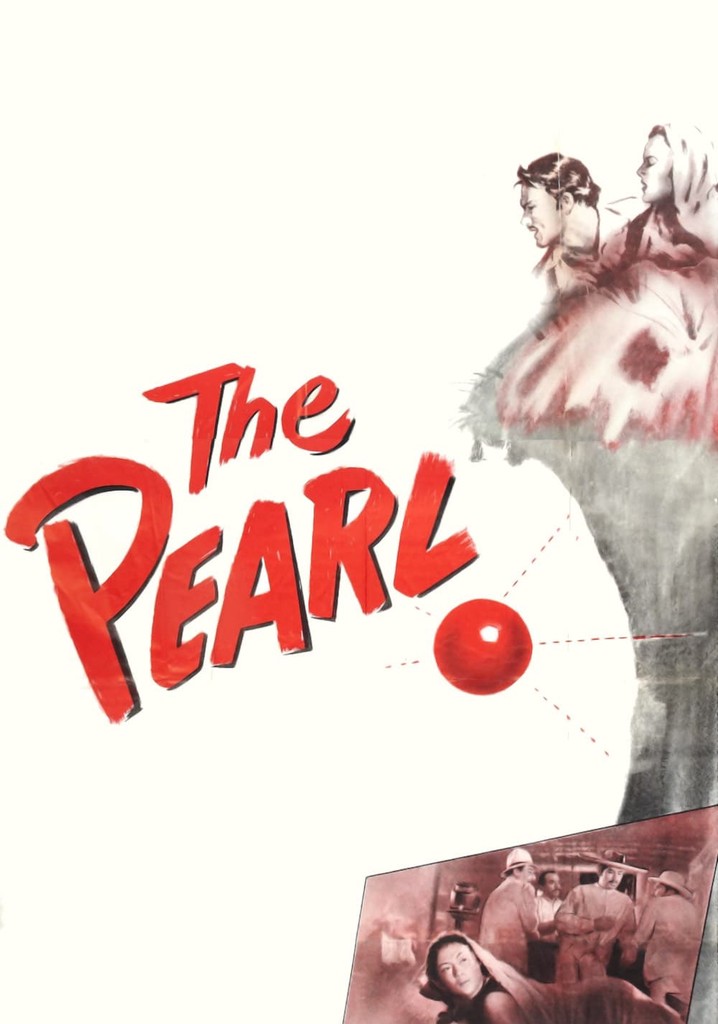 The Pearl streaming: where to watch movie online?