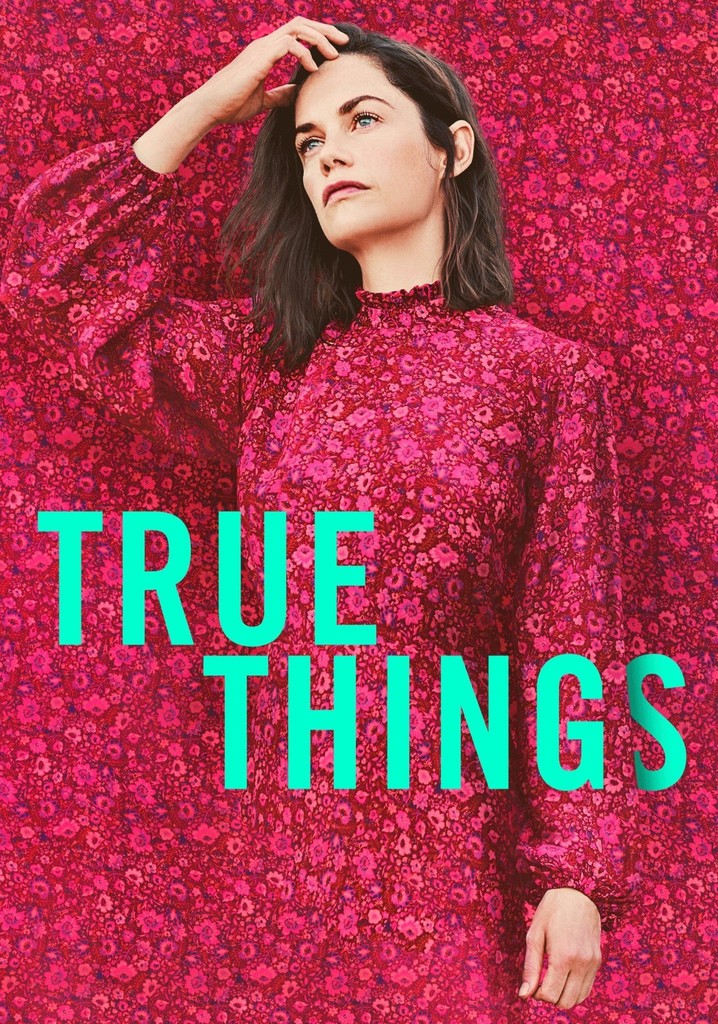 True Things filme - Veja onde assistir online