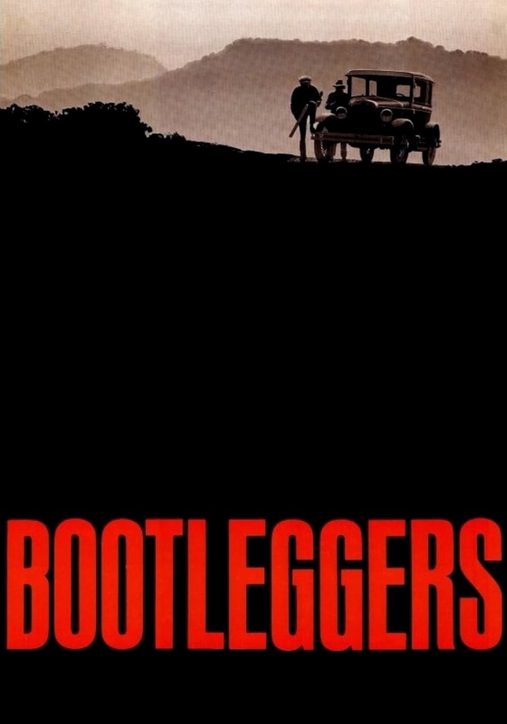 Bootleggers streaming: where to watch movie online?