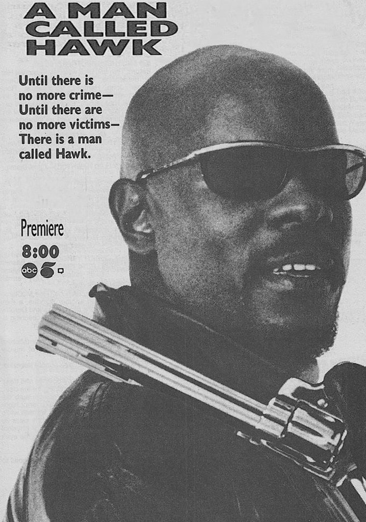 A Man Called Hawk - streaming tv show online