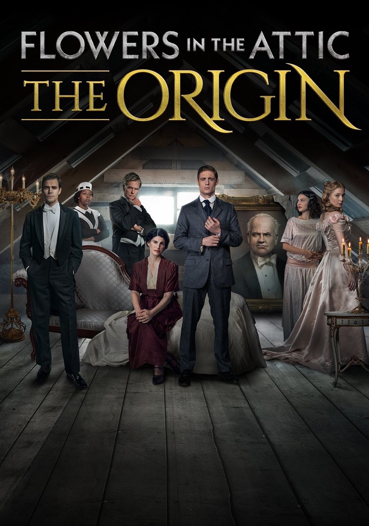 Flowers In The Attic The Origin Season 1 Streaming Online