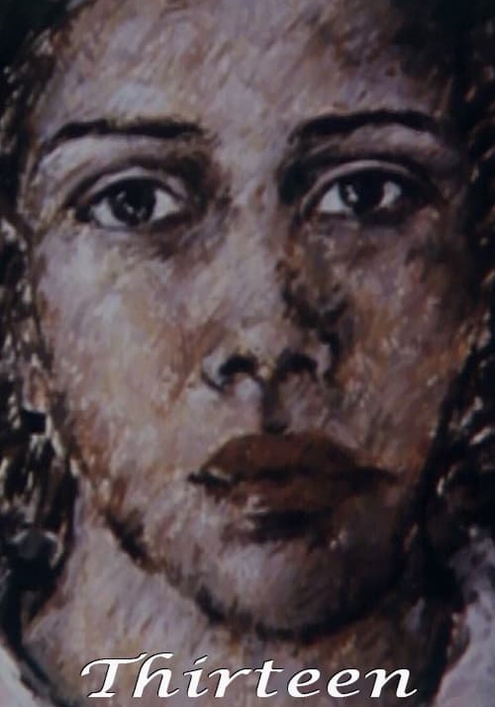 Où regarder Thirteen en streaming complet et légal