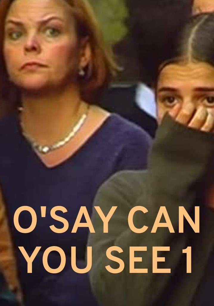O'Say Can You See 1 streaming: where to watch online?