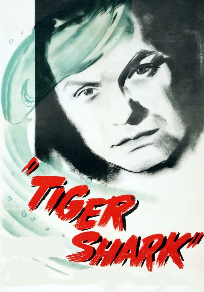Tiger Shark streaming: where to watch movie online?
