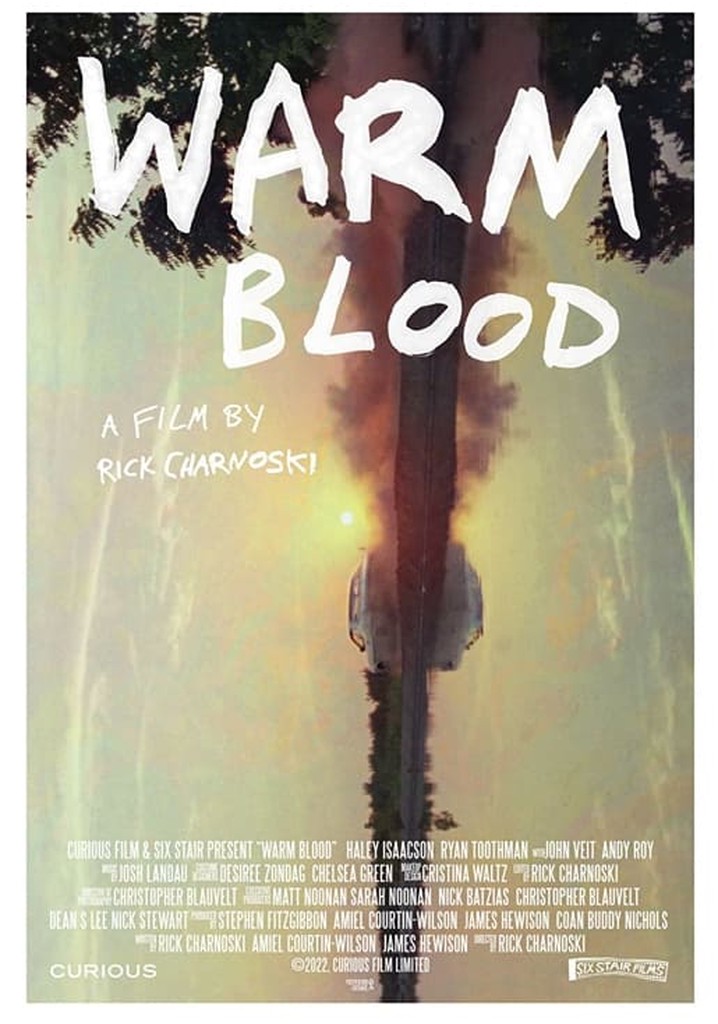 Warm Blood streaming: where to watch movie online?