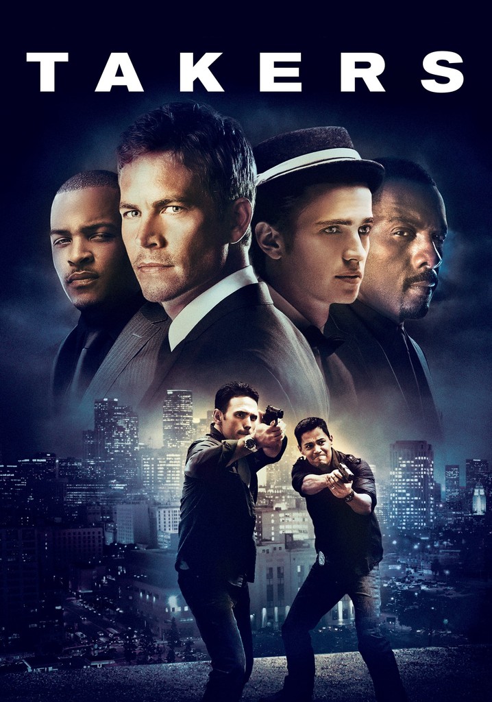 Takers streaming: where to watch movie online?