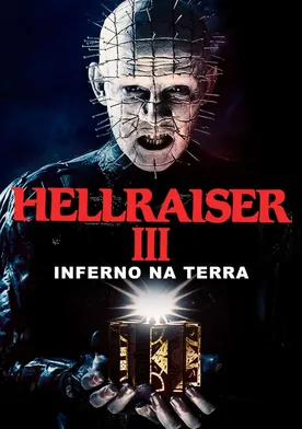 Hellraiser 3 - Inferno na Terra filme - assistir