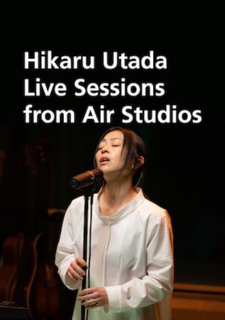 Hikaru Utada - Live Sessions From Air Studios - streaming