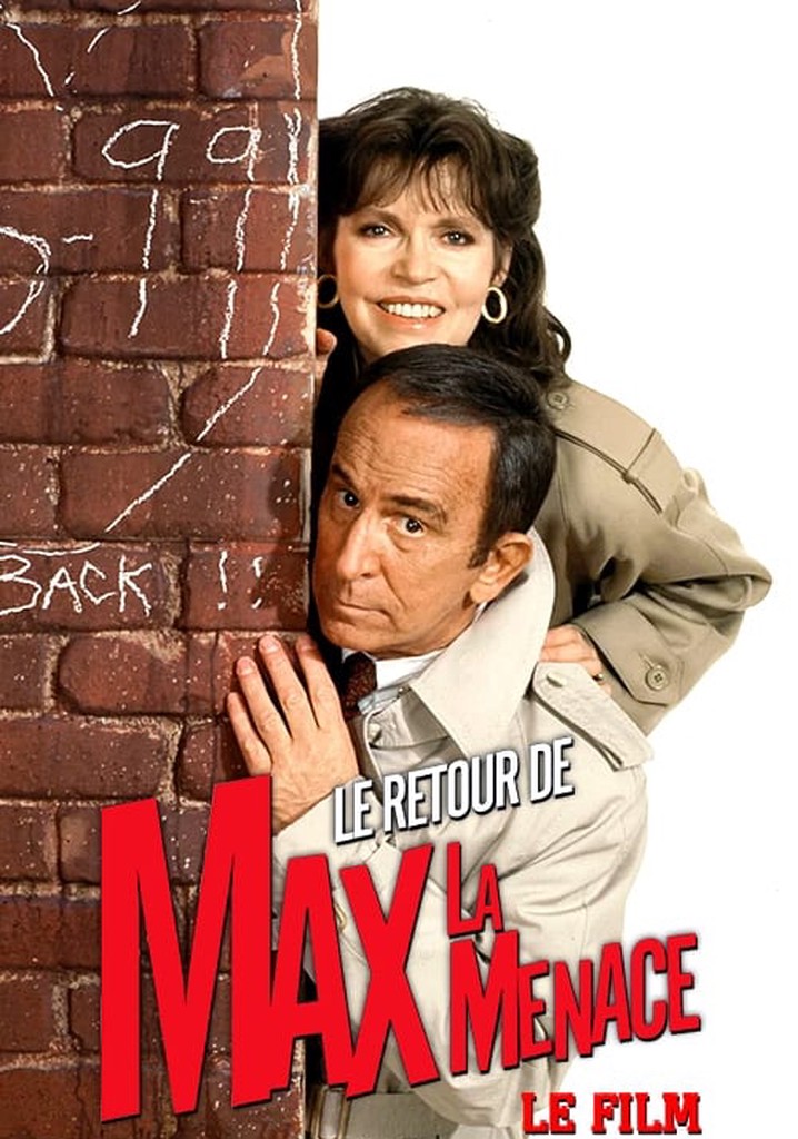 Regarder Le Retour de Max la Menace en streaming
