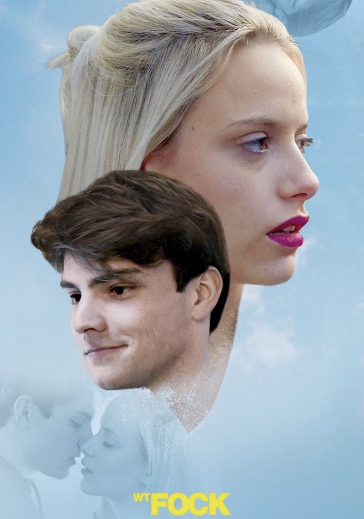 Où regarder la série wtFOCK en streaming