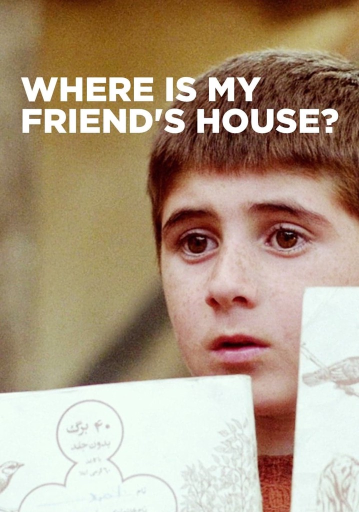 Where Is The Friend's House? streaming online
