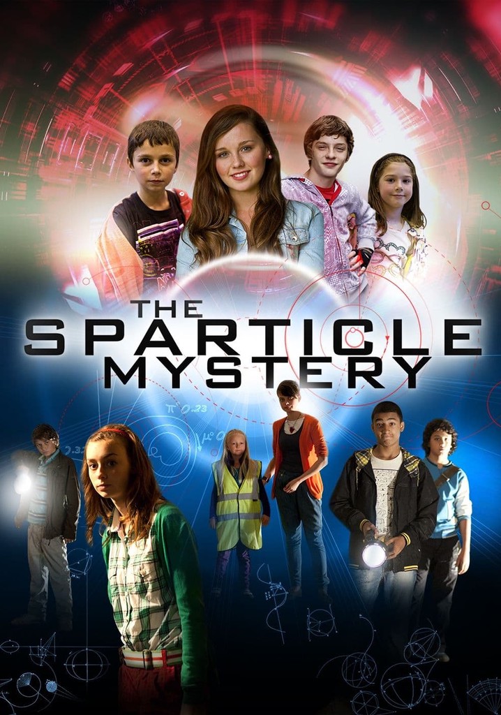 The Sparticle Mystery Season 1 - watch episodes streaming online