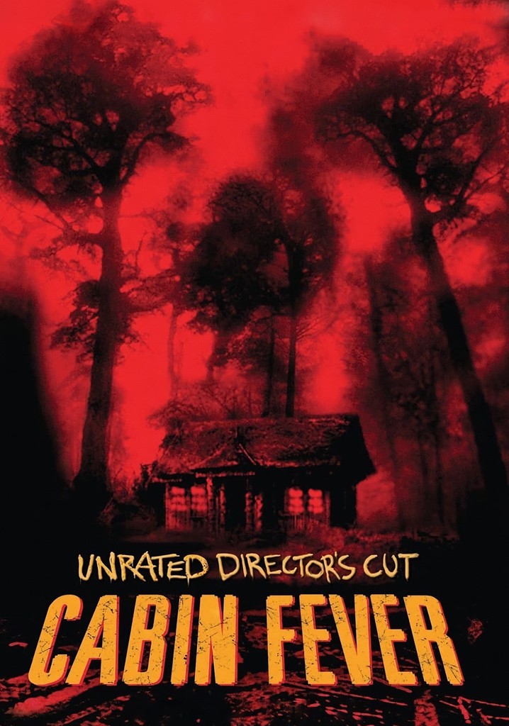 Cabin Fever streaming: where to watch movie online?