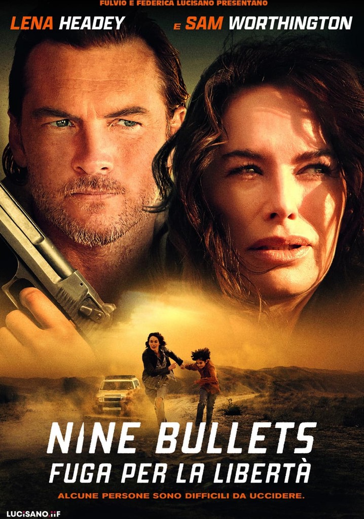Nine Bullets - Fuga per la libertà - streaming