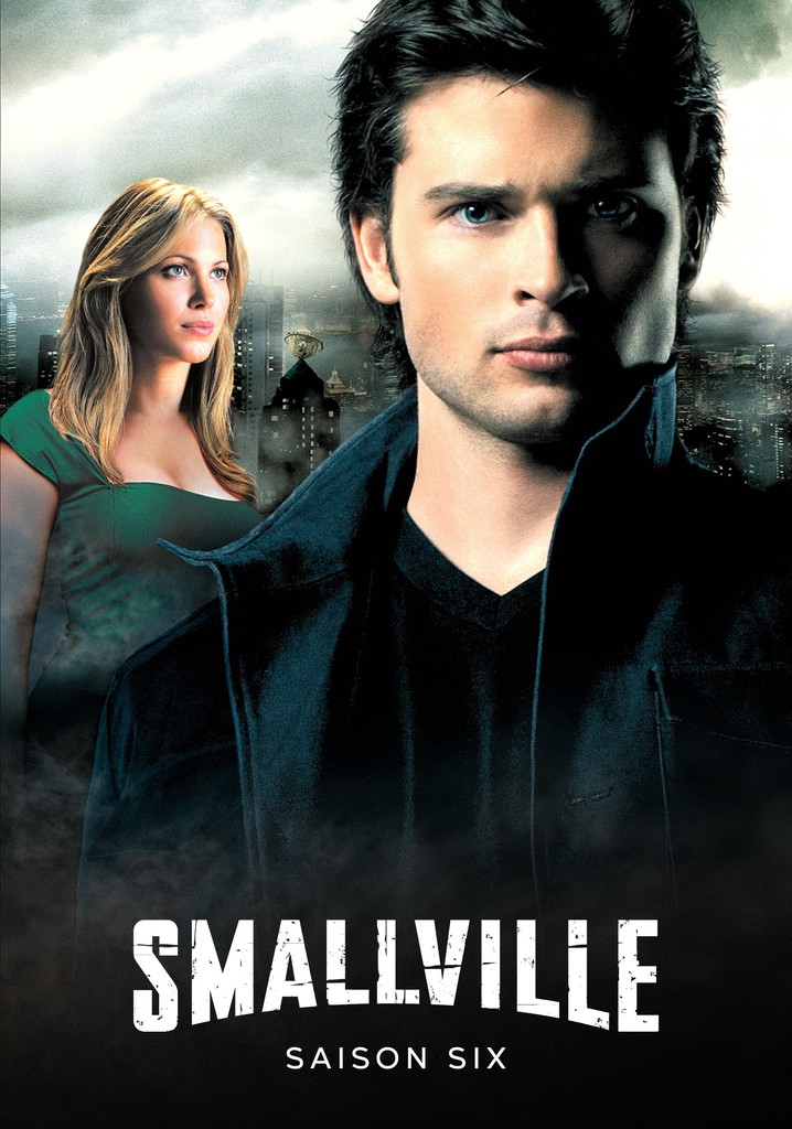 Saison 6 Smallville streaming: où regarder les épisodes?