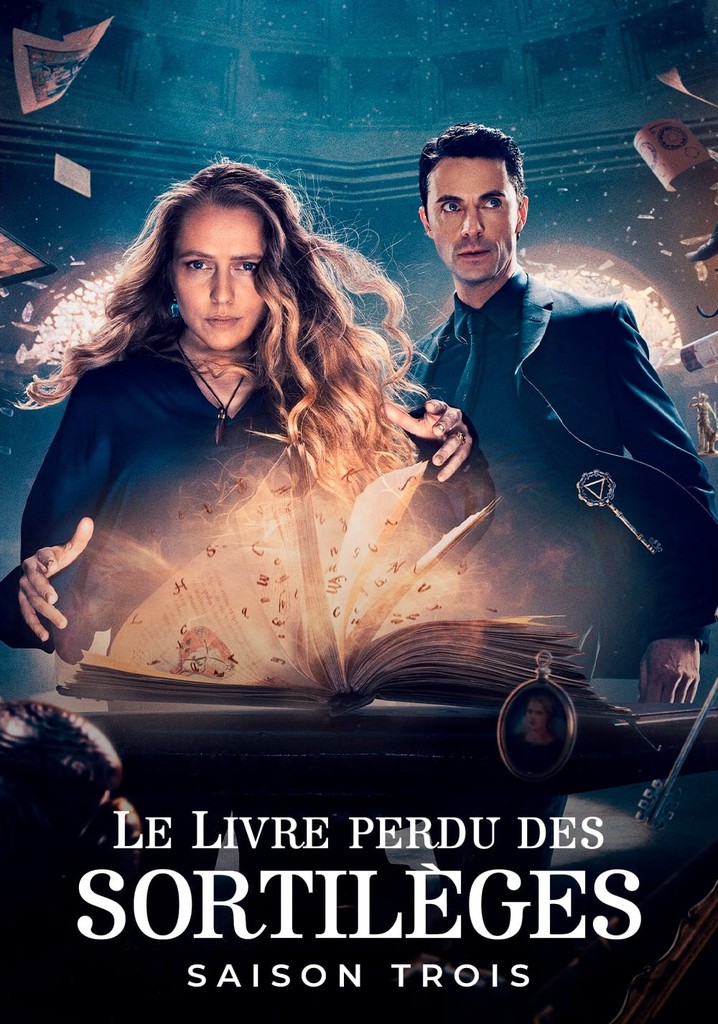 Voir Saison 3 Le Livre perdu des sortilèges streaming
