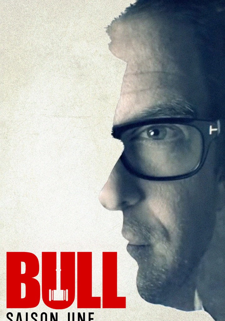 Saison 1 Bull streaming: où regarder les épisodes?