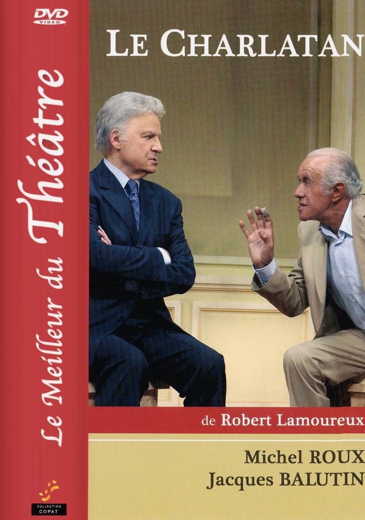 Regarder Le Charlatan en streaming complet et légal