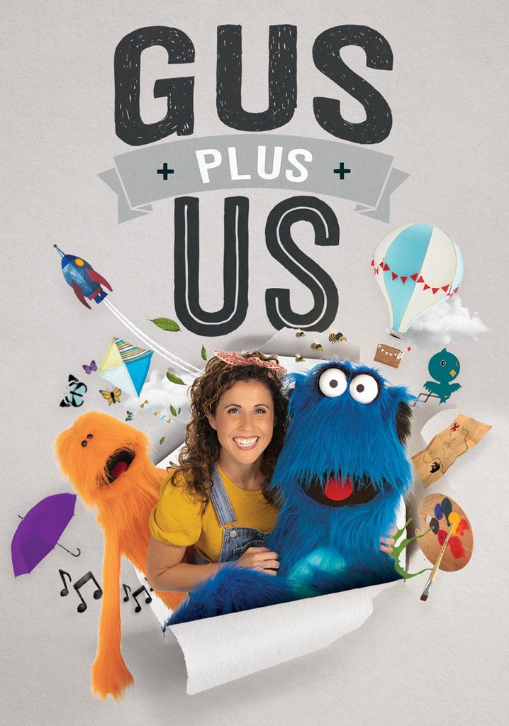 Gus Plus Us Season 2 - watch full episodes streaming online