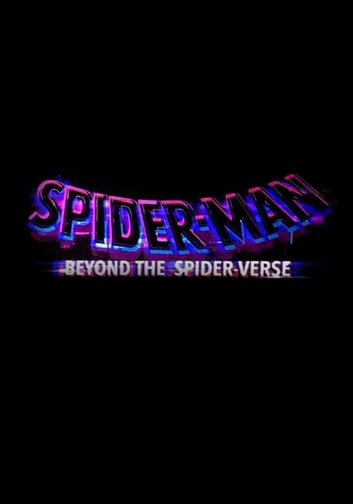 Spider-Man: Beyond the Spider-Verse en streaming