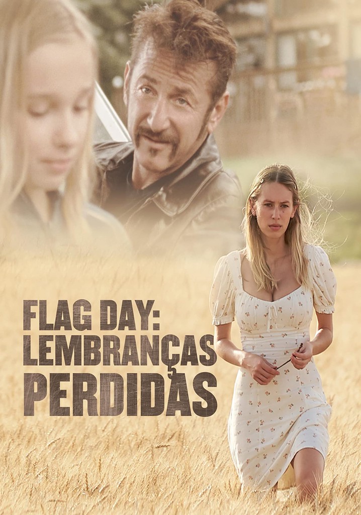 Flag Day filme - Veja onde assistir online